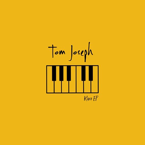 Amazon.co.jp: River EP : Tom Joseph: デジタルミュージック