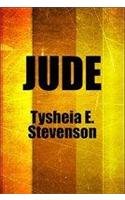 Amazon.co.jp: Jude : Stevenson, Tysheia E.: 洋書