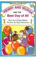 Henry and Mudge and the Best Day of All: Ready to Read Level 2 (Henry ...
