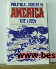 Political issues in America: The 1990s (Politics today): Philip John ...