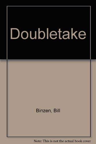 Doubletake: Binzen, Bill: 9780670280551: Amazon.com: Books