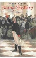 Young Pushkin: TYNYANOV, Yury.: 9780946162758: Amazon.com: Books