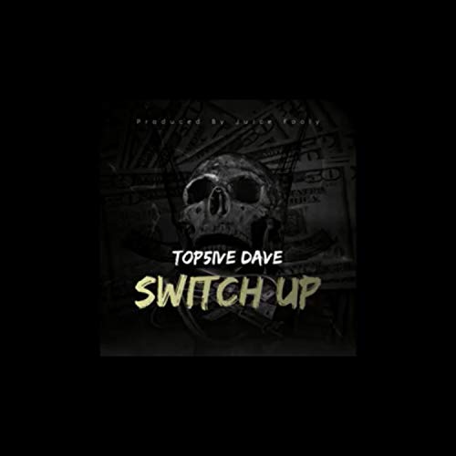 Switch Up de Top5ive Davee en Amazon Music Unlimited