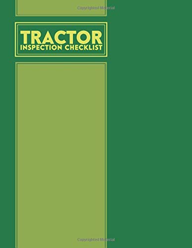 Tractor Inspection Checklist Tractor Maintenance Logbook Routine ...