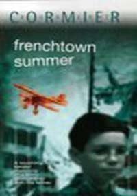 Frenchtown Summer: Cormier, Robert: 9780241140888: Amazon.com: Books