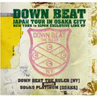DOWNBEAT THE RULER - JAPAN TOUR IN OSAKA CITY(2CD) - Amazon.com Music