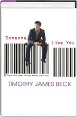 Someone Like You: Beck, Timothy James: 9780739466629: Amazon.com: Books