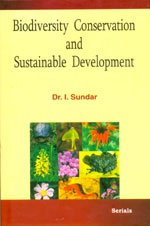 Buy Biodiversity Conservation and Sustainable Development Book Online ...