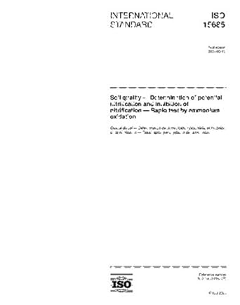 ISO 15685:2004, Soil quality - Determination of potential nitrification and inhibition of ...