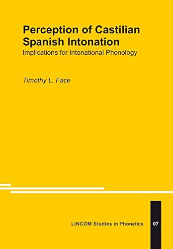 Perception of Castilian Spanish Intonation - Implicationsfor ...