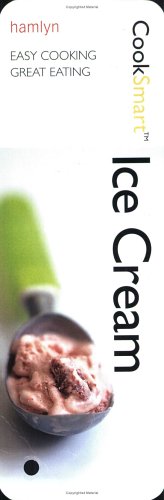 CookSmart Ice Cream (BookSmart): Cooksmart: 9780600611479: Amazon.com ...