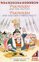 Pugwash and the Mutiny and Pugwash and the Fancy-Dress Party (Young ...