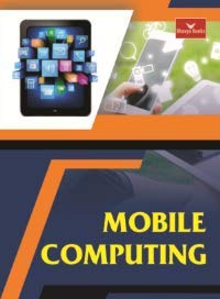 Mobile Computing: Amazon.co.uk: Sudeep Tanwar, Sushil Kumar Singh ...