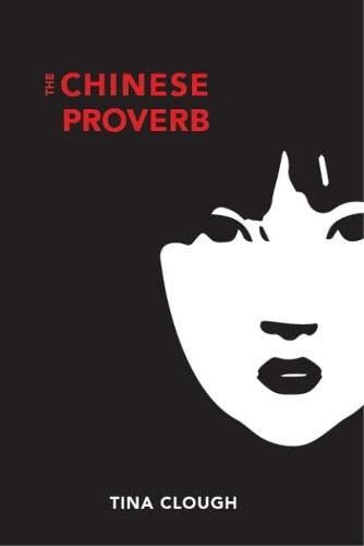 Book review of The Chinese Proverb - Readers' Favorite: Book Reviews ...