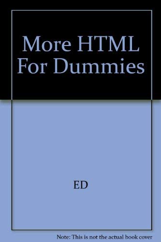 MORE HTML For Dummies(r) : ED: Amazon.in: Books