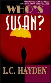 Who's Susan?: Hayden, L. C.: 9781551971827: Amazon.com: Books