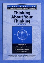 Buy Criminal and Addictive Thinking Pt. 1: Thinking About Your Thinking ...