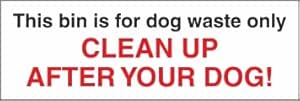 SRGInfotech PVC Waterproof Sticker |This bin is for Dog Waste only ...