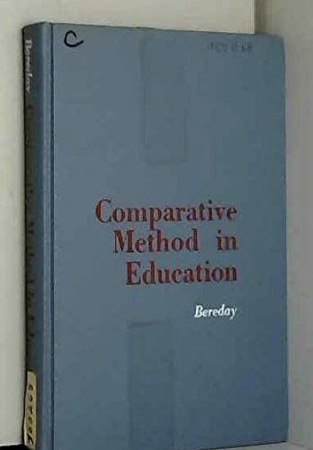 Comparative Method in Education: George Z. F. Bereday: Amazon.com: Books