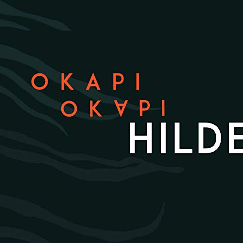 Play Hilde by Okapi Okapi feat. Sara Wittazscheck, Jonas Sorgenfrei ...