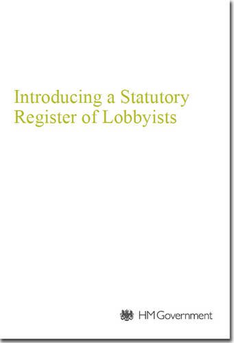 Buy Introducing a statutory register of lobbyists Book Online at Low ...