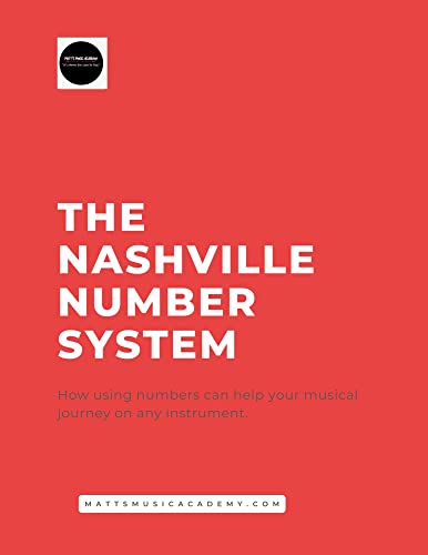 The Nashville Number System: How using numbers can help you learn and ...