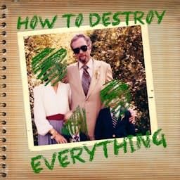 Amazon.com: How To Destroy Everything : HTDE | Daylight Media: Audible ...