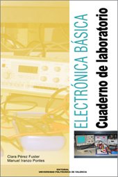 ELECTR?NICA B?SICA CUADERNO DE LABORATORIO [Paperback] by Pérez Fuster, Clara...: Pérez Fuster ...