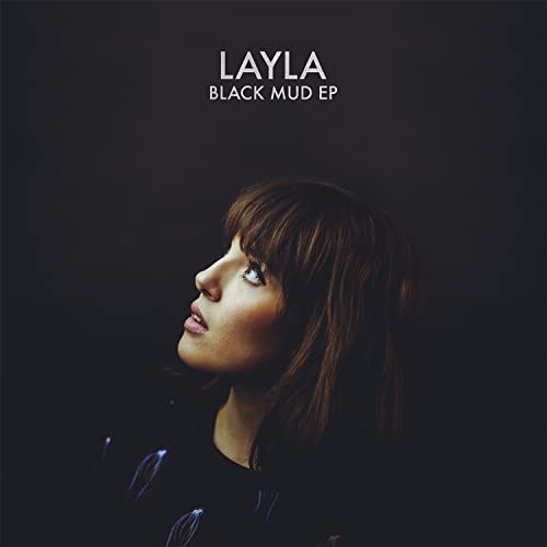 Amazon.com: Black Mud - EP : LAYLA: Digital Music