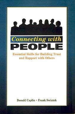Connecting with People: Essential Skills for Building Trust and Rapport ...