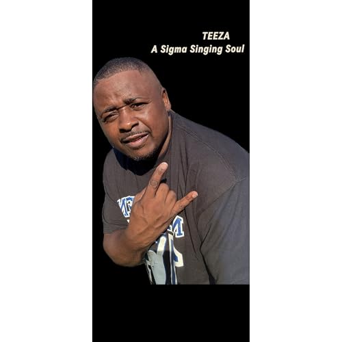 Amazon.com: A Sigma Singing Soul : Teeza: Digital Music