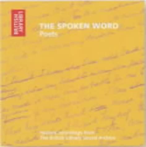 Poets: Historic Recordings from the British Library Sound Archive (The ...