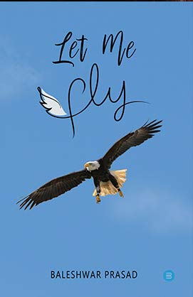 Buy LET ME FLY Book Online at Low Prices in India | LET ME FLY Reviews ...