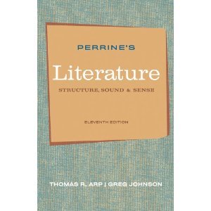 Perrine's Literature: Structure, Sound & Sense: Arp, Thomas, Johnson ...