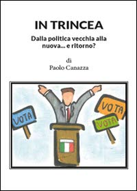 In trincea (Italian Edition): Canazza, Paolo: 9788893214490: Amazon.com ...