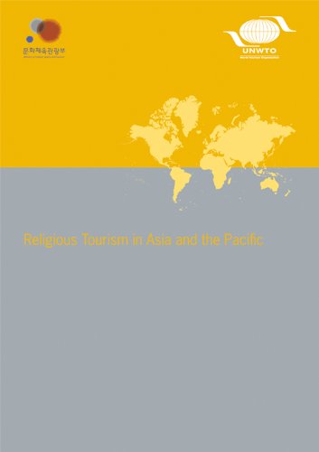 Religious Tourism In Asia And The Pacific: World Tourism Organization ...