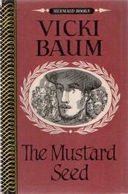 The Mustard Seed (Mermaid Book): Vicki Baum: Amazon.com: Books