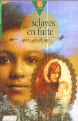 Amazon.com: Esclaves en fuite: 9782013216951: Books