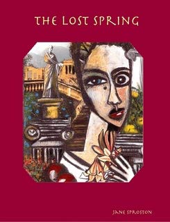 The Lost Spring: Jane Sproston: 9781411658646: Amazon.com: Books