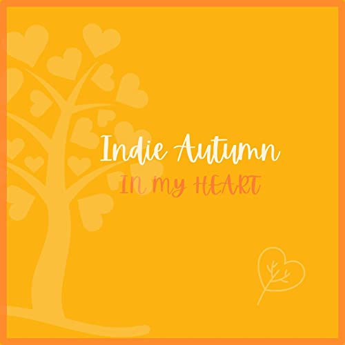 Amazon.com: Indie Autumn in My Heart [Explicit] : VARIOUS ARTISTS ...
