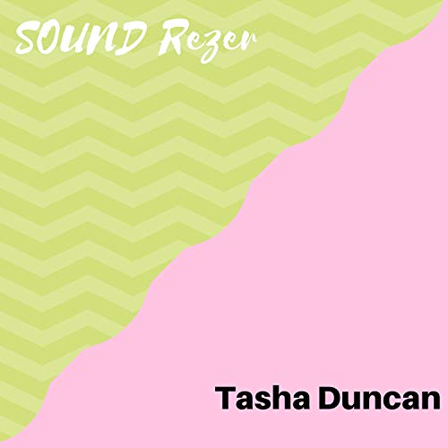 Play Sound Rezer by Tasha Duncan on Amazon Music