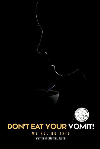 Book review of Don't Eat Your Vomit! - Readers' Favorite: Book Reviews ...