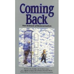 Coming Back the Science of Reincarnation: Bhaktivedanta, A. C.: Amazon ...
