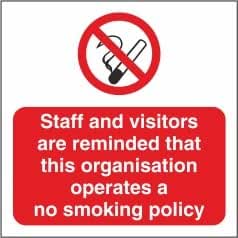 Staff and visitors are reminded that this organisation operates a no ...