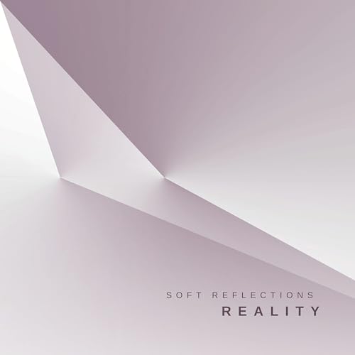 Amazon Music Unlimited - Soft Reflections 『Reality』