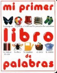 Amazon.com: Mi primer libro de palabras: 9788427217317: Wilkes, Angela ...
