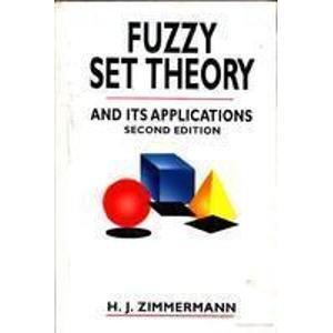 Fuzzy Set Theory and Its Applications 2/EDN : Zimmerman: Amazon.in: Books