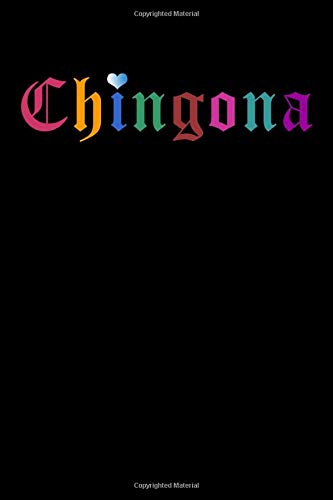Chingona: Journal/Diary for Intelligent, Fearless Boss Girls, Students ...