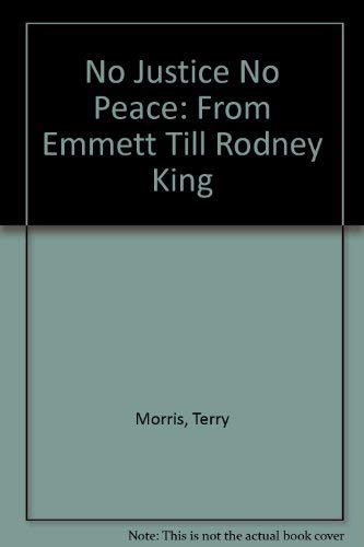 Amazon.co.jp: No Justice No Peace: From Emmett Till Rodney King ...