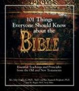 101 Things Everyone Should Know About The Bible: Essential Teachings ...